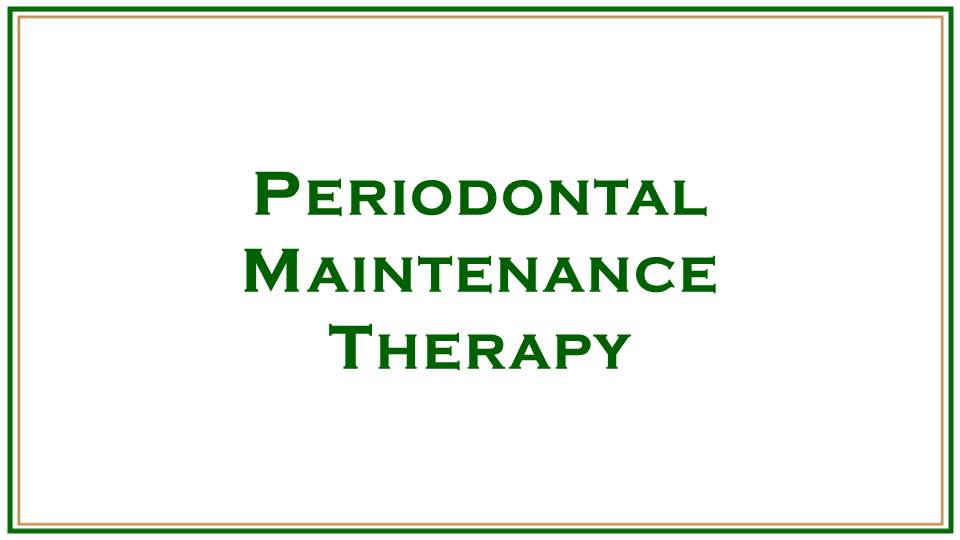 Periodontal Maintenance | Dr. Marvin B. Budd | Periodontist for Dental ...